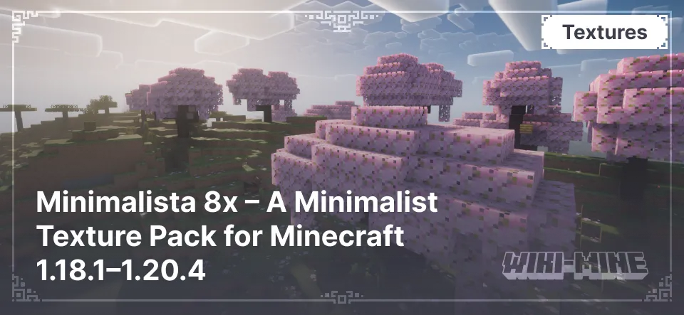 Minimalista 8x – A Minimalist Texture Pack for Minecraft 1.18.1–1.20.4 ...