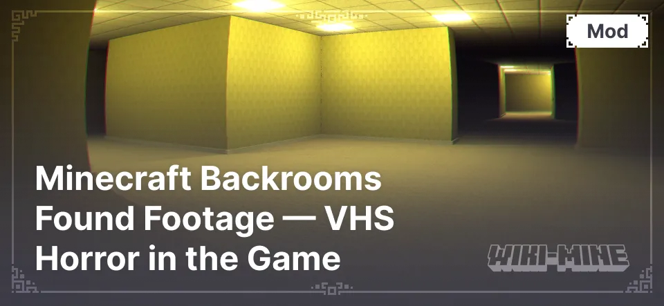 Minecraft Backrooms Found Footage — VHS Horror in the Game » WIKI-MINE ...